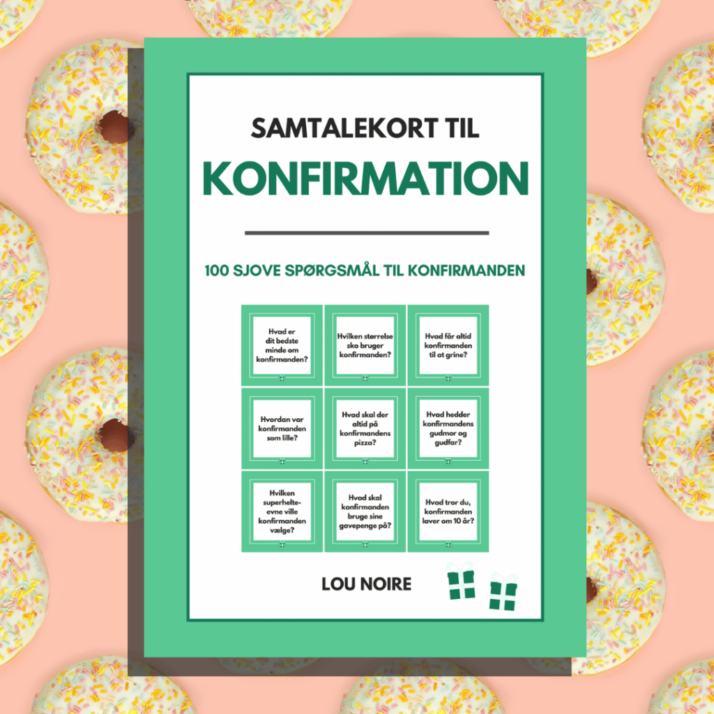 Hvad siger man i en tale til konfirmation? - Lou Noire