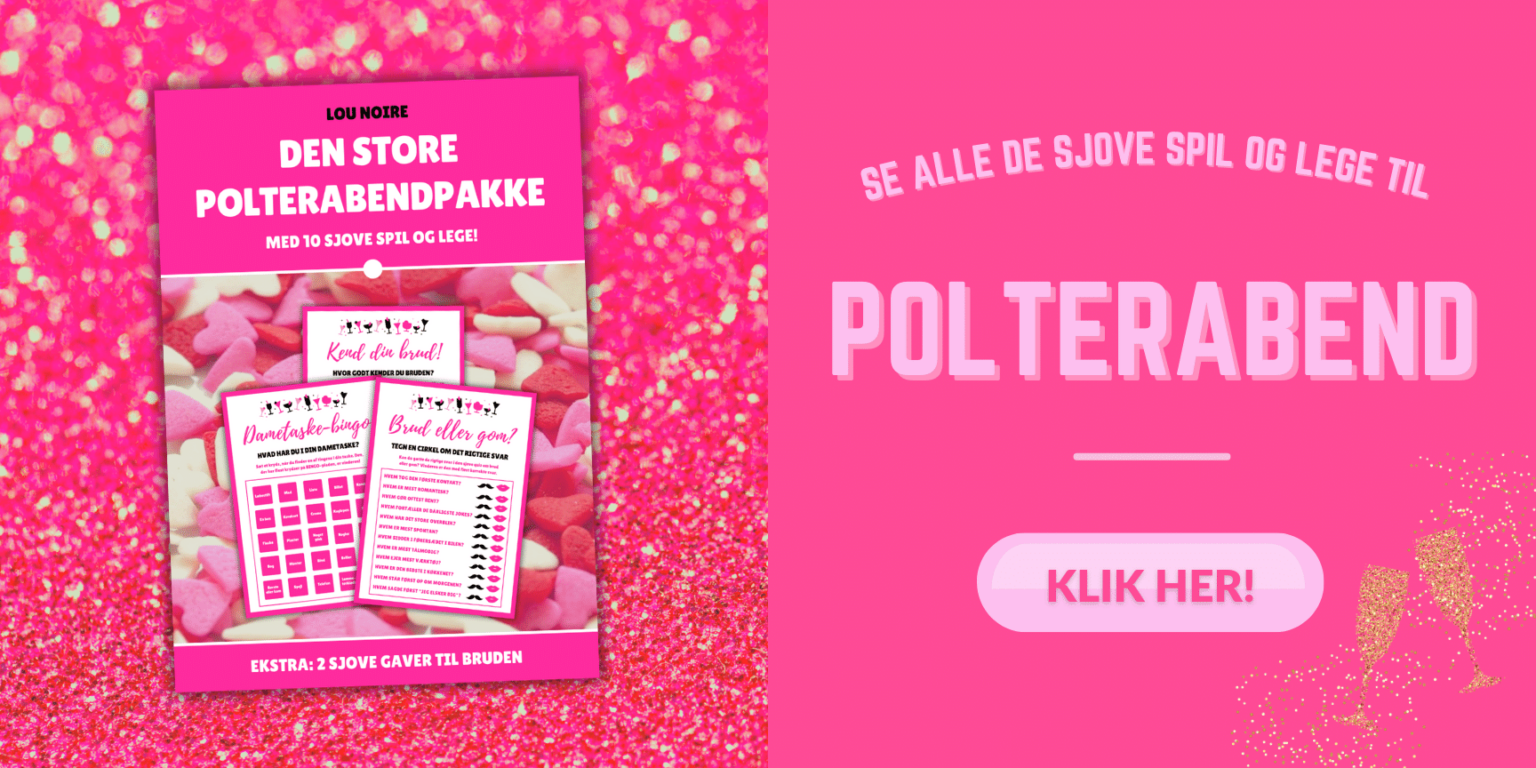 45 gode ideer til en polterabend - Lou Noire